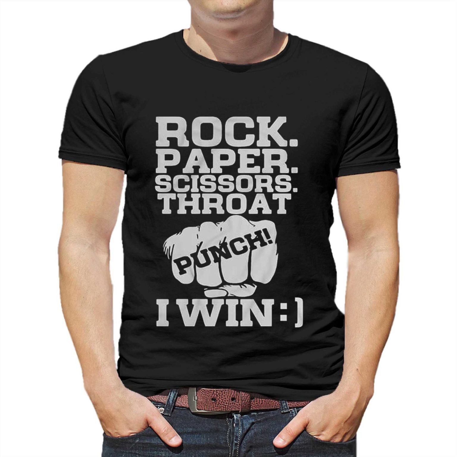 Rock Paper Scissors Throat Punch I Win T-Shirt - Shibtee Clothing