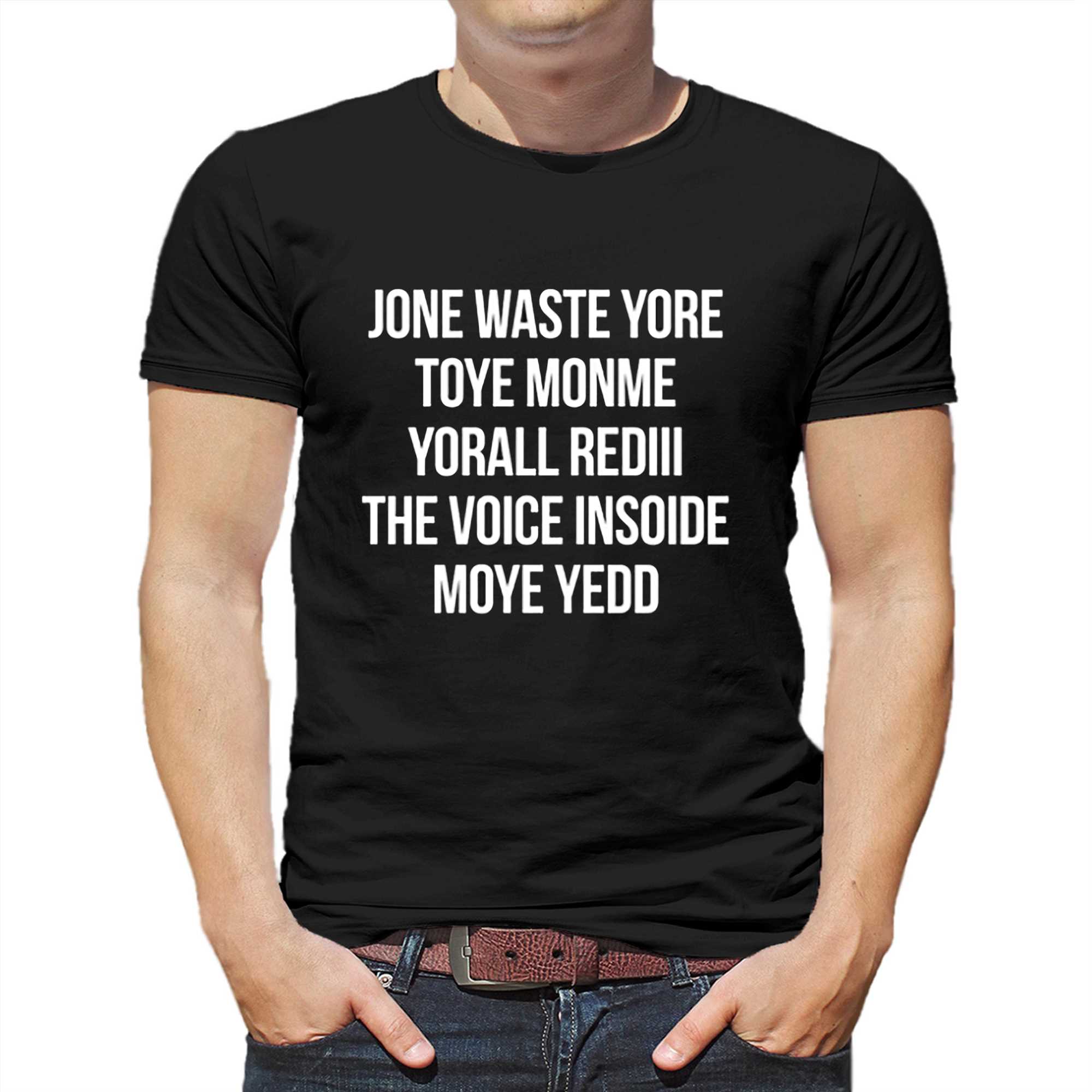 Unleash Your Inner Music Lover with the "Jone Waste Yore Toye Monme ...